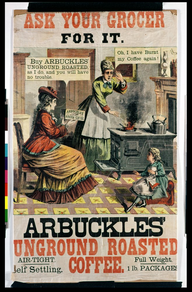 Poster Advertising Arbuckle's Unground Roasted Coffee