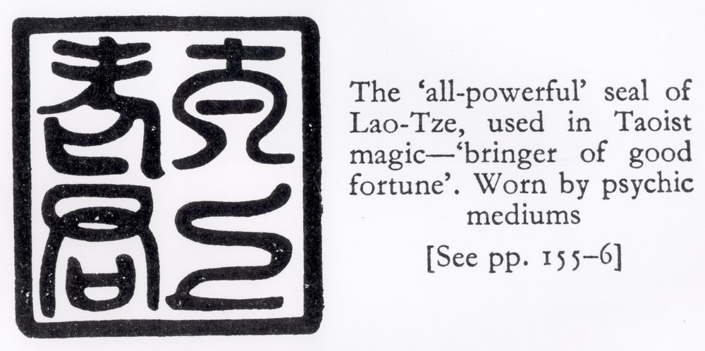 The All-Powerful Seal of Lao-Tze, used in Taoist Magic