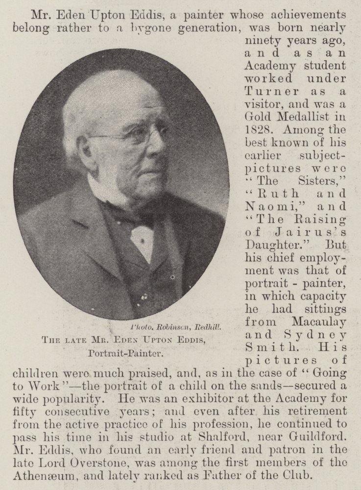 The late Mr Eden Upton Eddis, Portrait-Painter