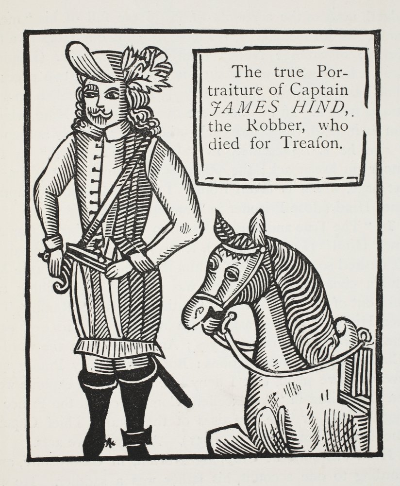 The True Portraiture of Captain James Hind, the Robber, Who Died from ...