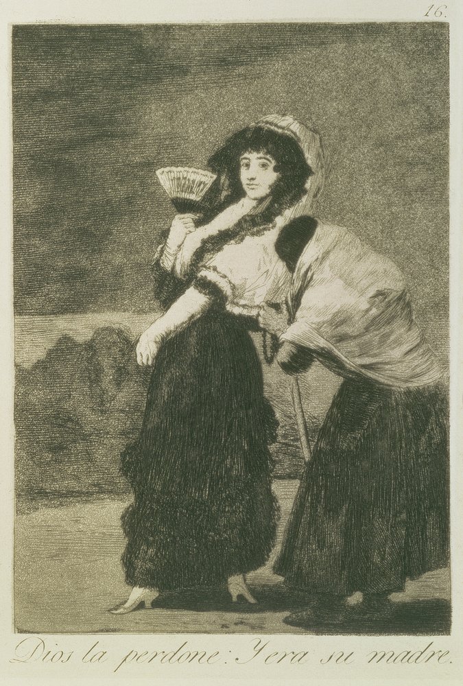 May God Forgive Her: It Was Her Mother by Francisco de Goya