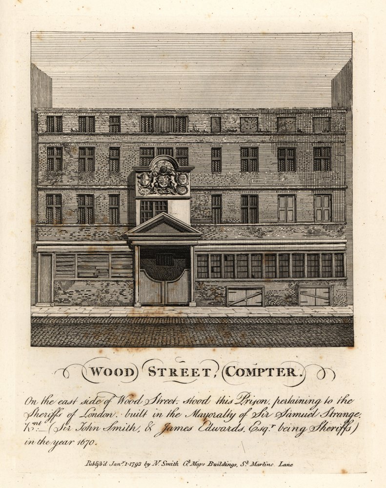 Wood Street Compter, prison owned by the Sheriffs of London, built in ...