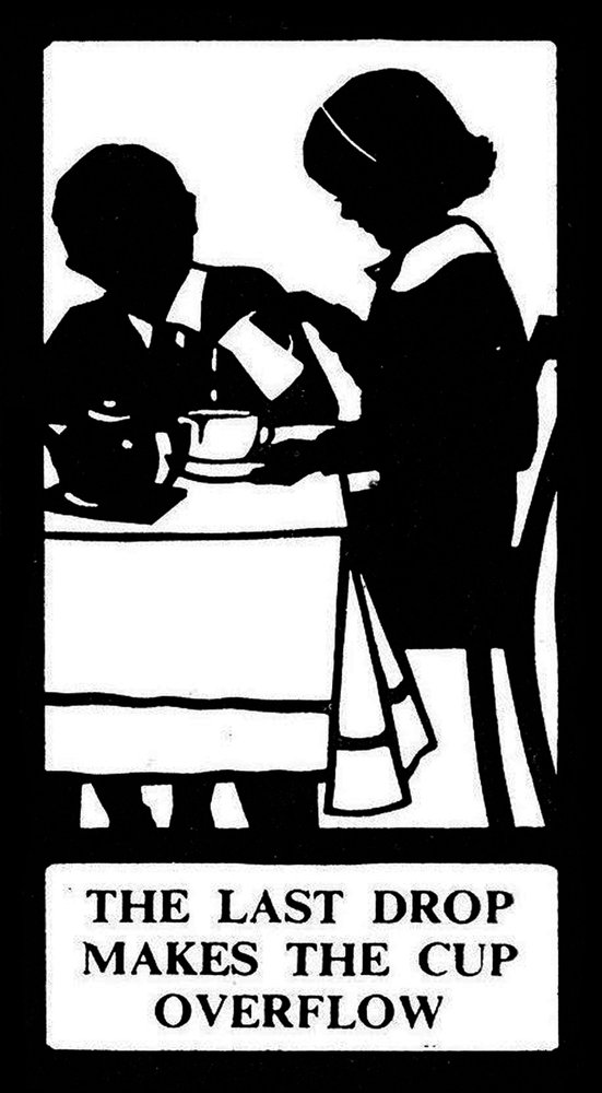 The last drop makes the cup overflow by Unbekannt