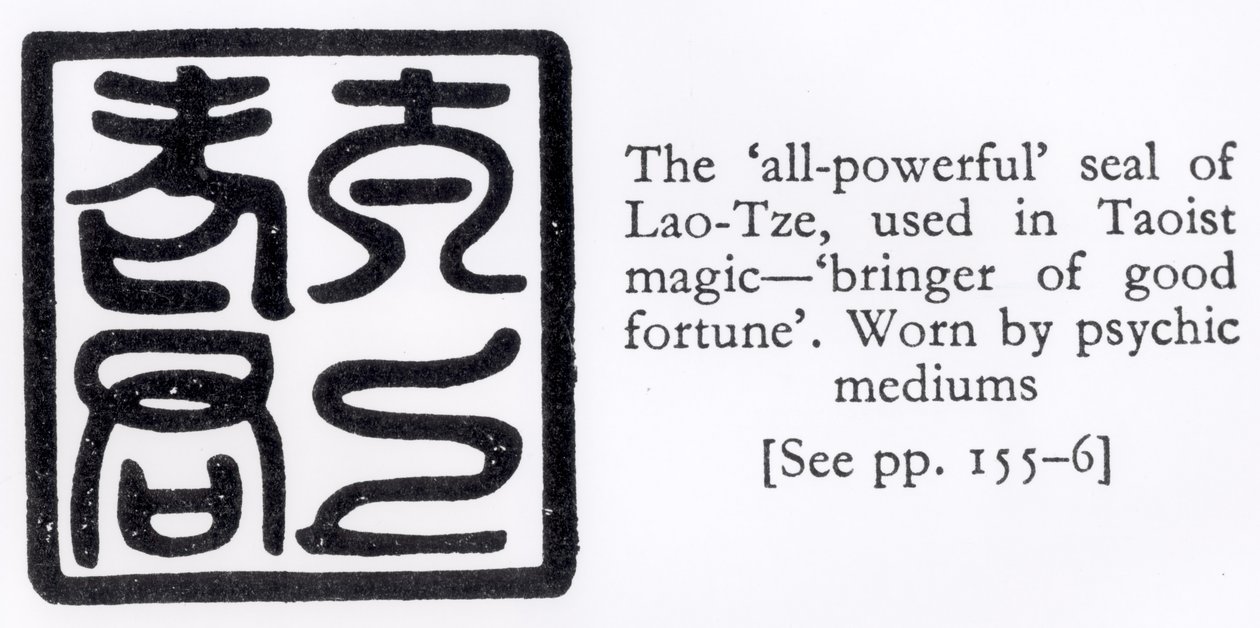 The All-Powerful Seal of Lao-Tze, used in Taoist Magic