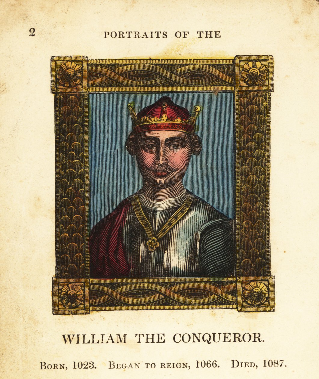 Portrait of King William I the Conqueror of England, born 1023, began reign 1066 and died 1087