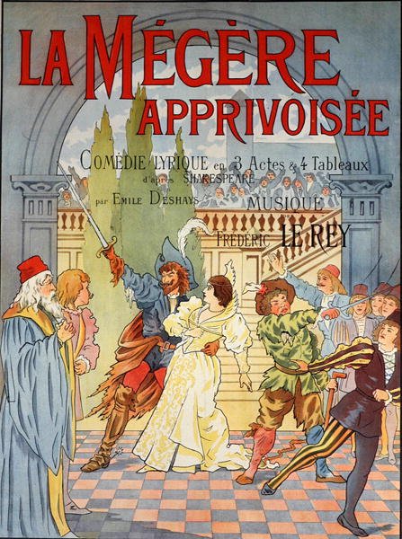 Poster advertising La Megere Apprivoisee, a comedy based on The Taming ...