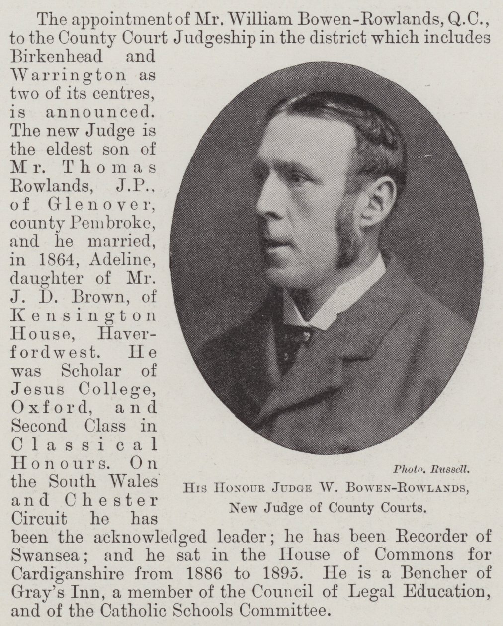 His Honour Judge W Bowen-Rowlands, New Judge of County Courts