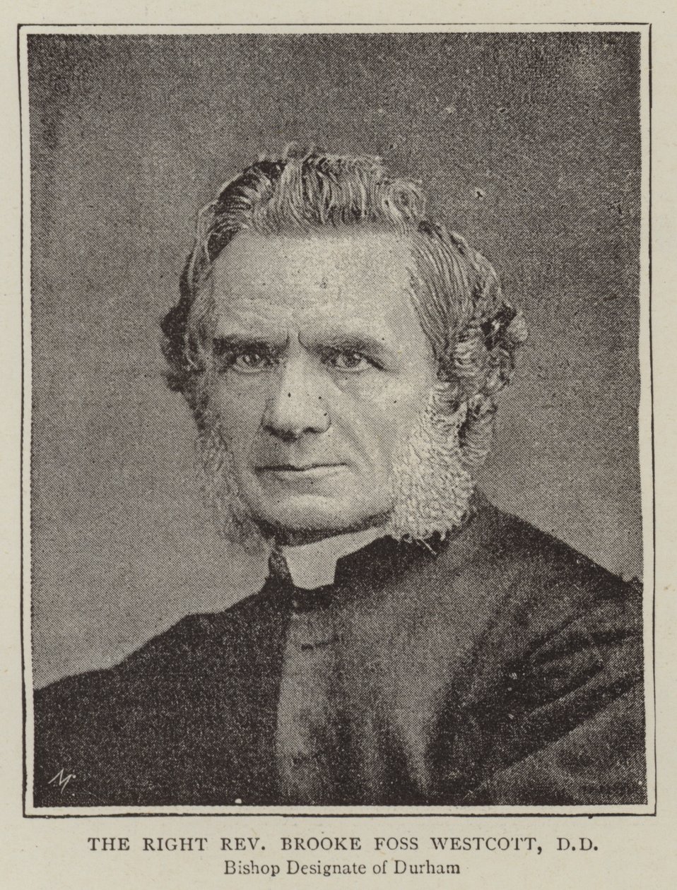 The Right Reverend Brooke Foss Westcott, DD