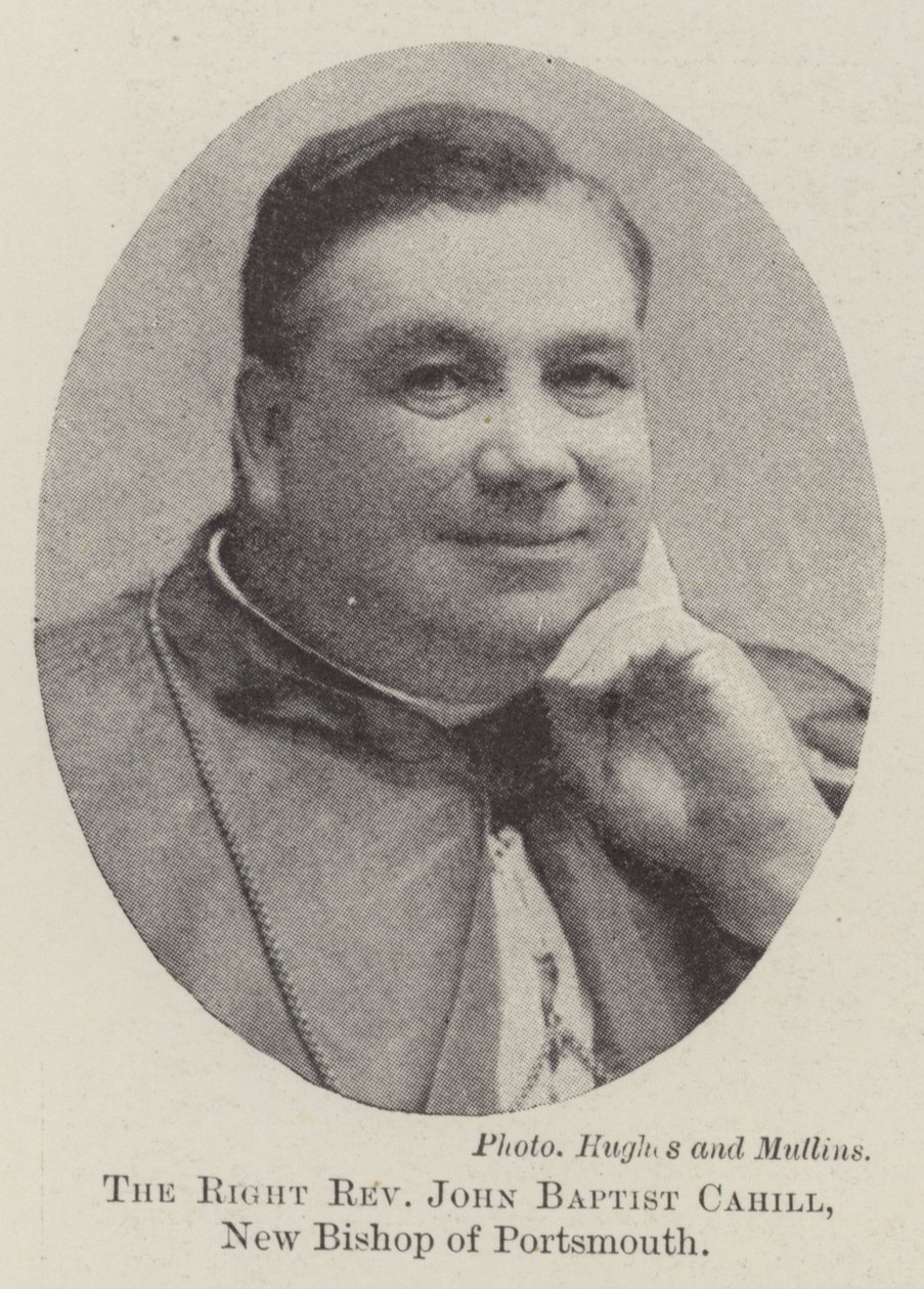 The Right Reverend John Baptist Cahill, New Bishop of Portsmouth