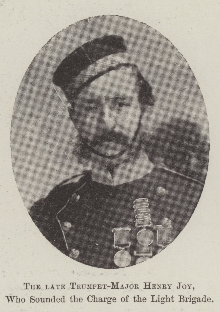 Trumpet-Major Henry Joy, who sounded the Charge of the Light Brigade