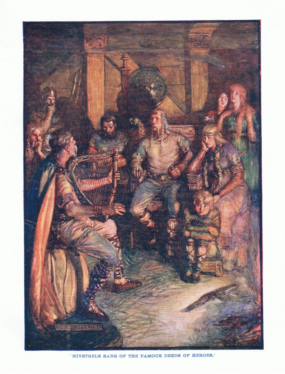 Minstrels sang of the famous deeds of heroes, from English Literature