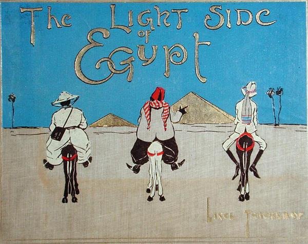 The Light Side of Egypt, c.1900 by Lance Thackeray