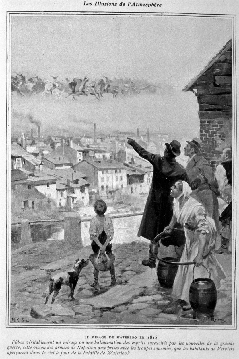 Optical Illusions: Vision of Napoleon's Armies in the Sky of Verviers ...