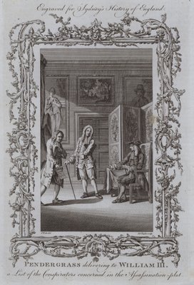 Pendergrass delivering to William III a List of the Conspirators ...