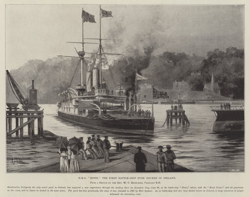 HMS Howe, the First Battle-Ship ever docked in Ireland
