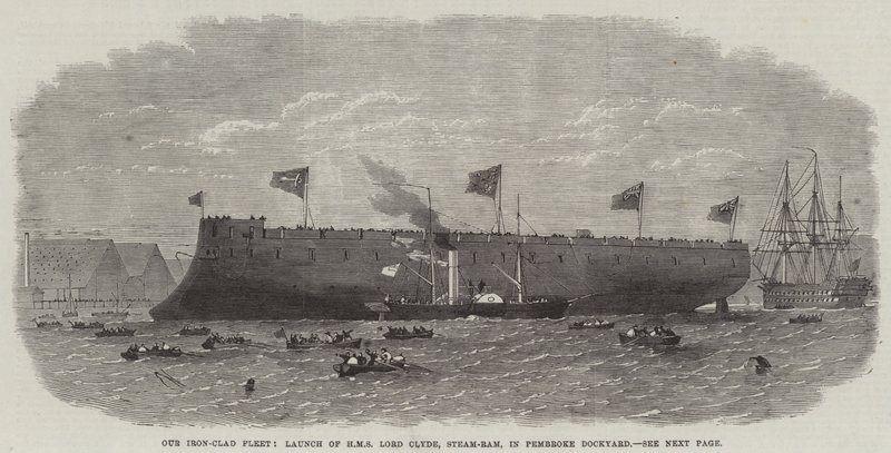 Our Iron-Clad Fleet, Launch of HMS Lord Clyde, Steam-Ram, in Pembroke ...
