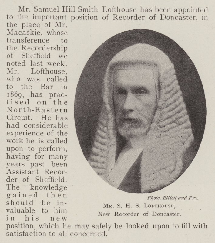 Mr S H S Lofthouse, New Recorder of Doncaster