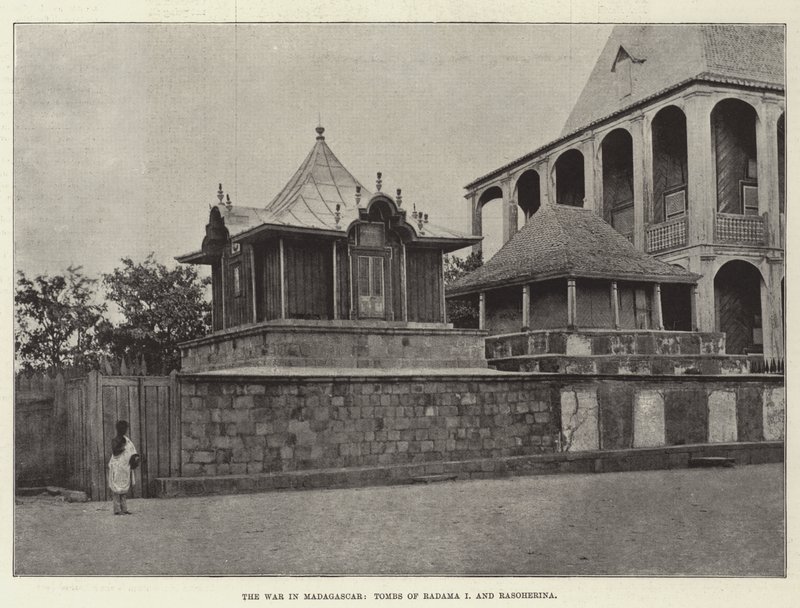 The War in Madagascar, Tombs of Radama I and Rasoherina