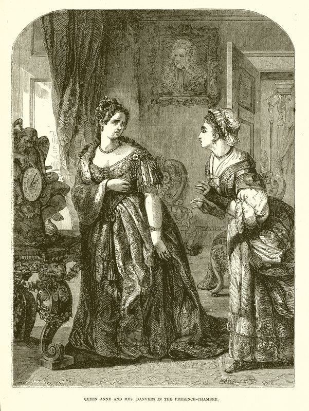 Queen Anne and Mrs. Danvers in the Presence-Chamber