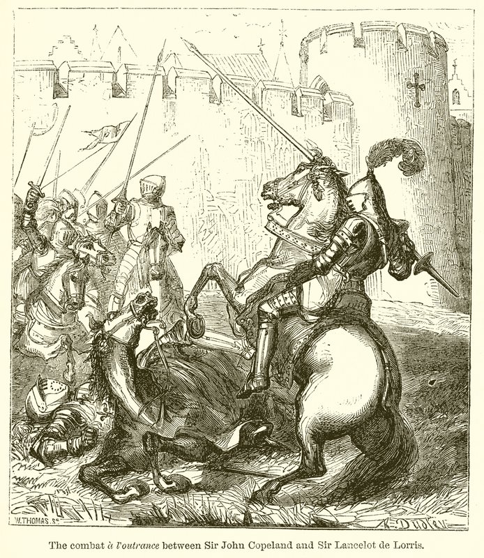 The Combat & Foutrance between Sir John Copeland and Sir Lancelot de Lorris