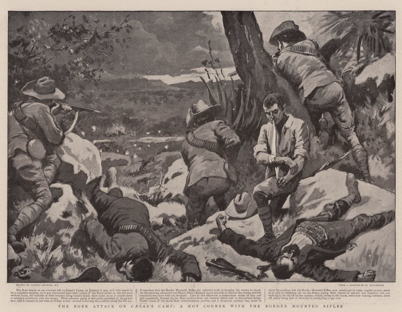 The Boer Attack on Caesar's Camp, a Hot Corner with the Border Mounted ...