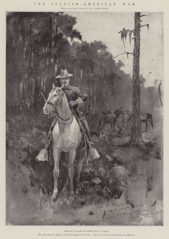The Spanish-American War, with the Cavalry of Picket Duty at Tampa
