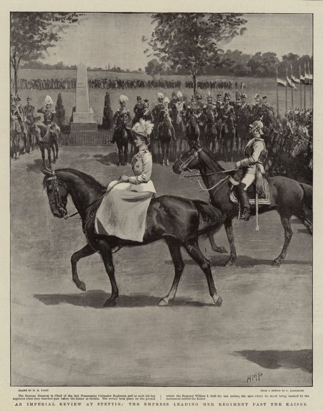 An Imperial Review at Stettin, the Empress leading Her Regiment past ...