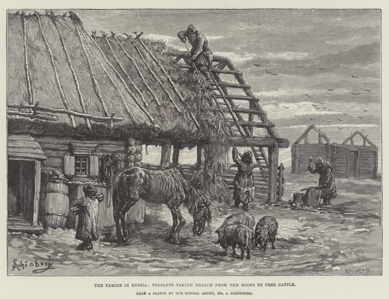 The Famine in Russia, Peasants Taking Thatch from the Roofs to Feed Cattle