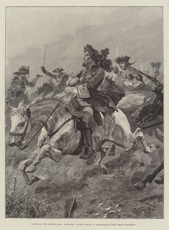 Battles of the British Army, Ramillies, Narrow Escape of Marlborough ...