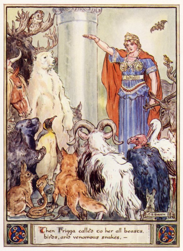 Then Frigga Called to Her All Beasts, Birds, and Venomous Snakes